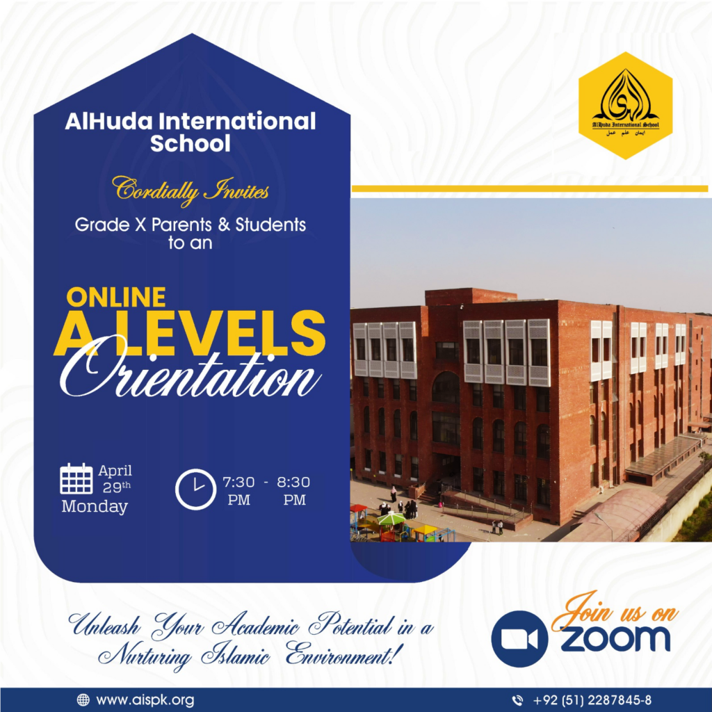 A Levels Orientation 2024 - AlHuda International School