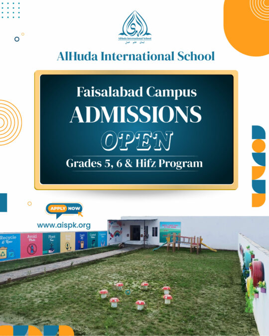 Faisalabad Admissions 2025-2026 - AlHuda International School
