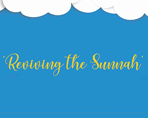 Reviving the Sunnah Series - AlHuda International School